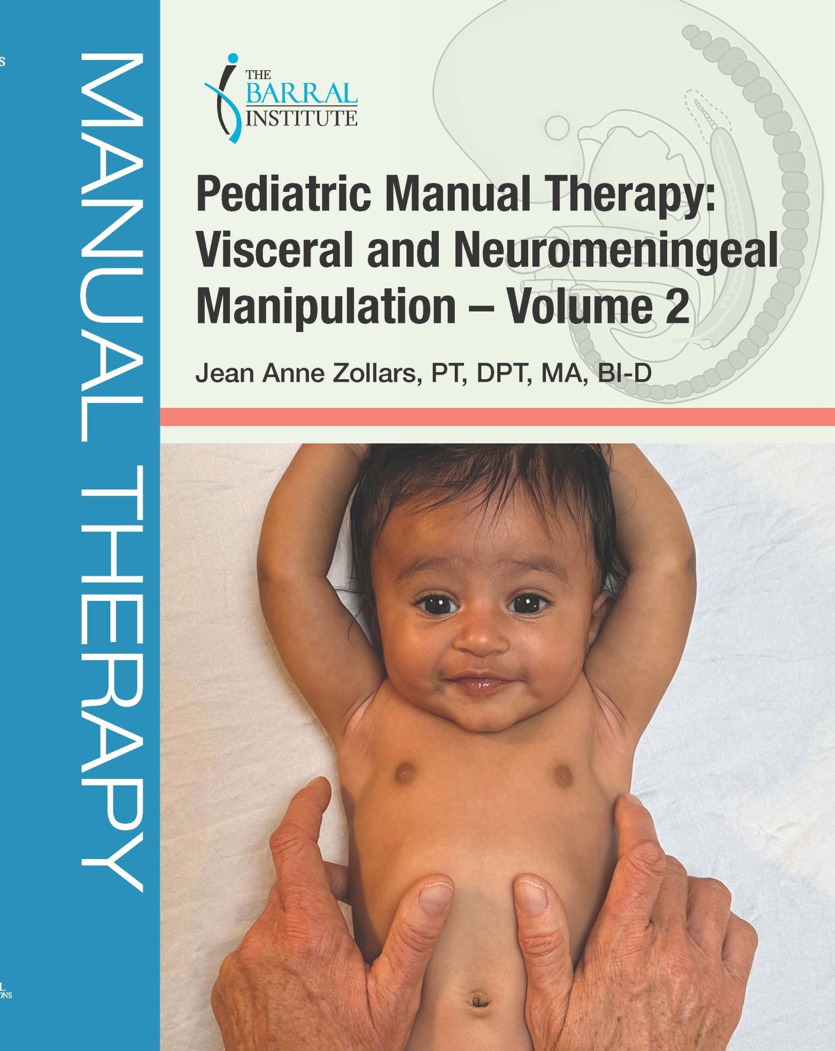 Neural and Visceral Manipulation for Pediatrics – The Barral Institute